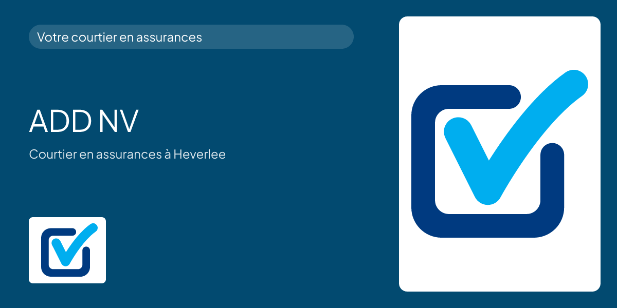 ADD NV - Courtier assurances à Heverlee | Votre courtier